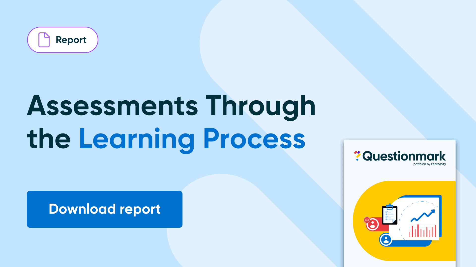 Assessments Through the Learning Process | Questionmark