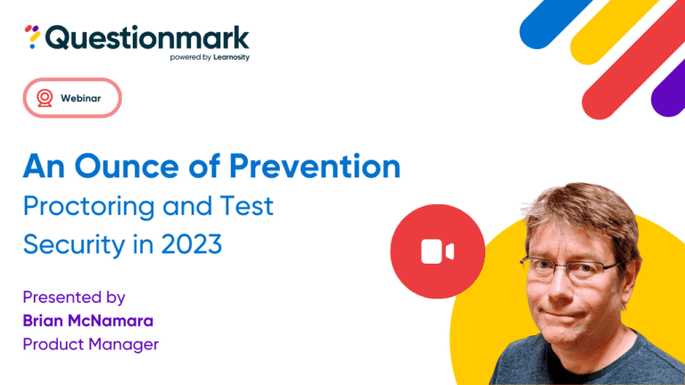 Webinars Archive - Questionmark Online Assessment Platform
