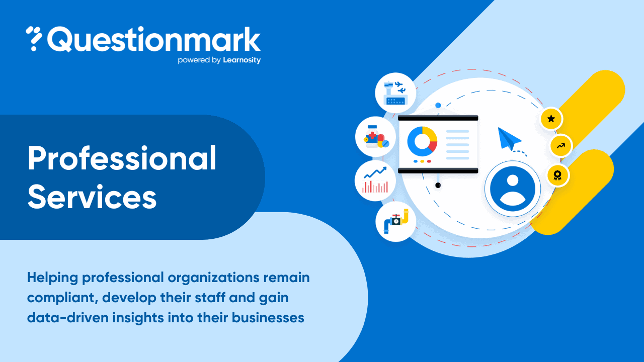 Professional Services - Questionmark Online Assessment Platform