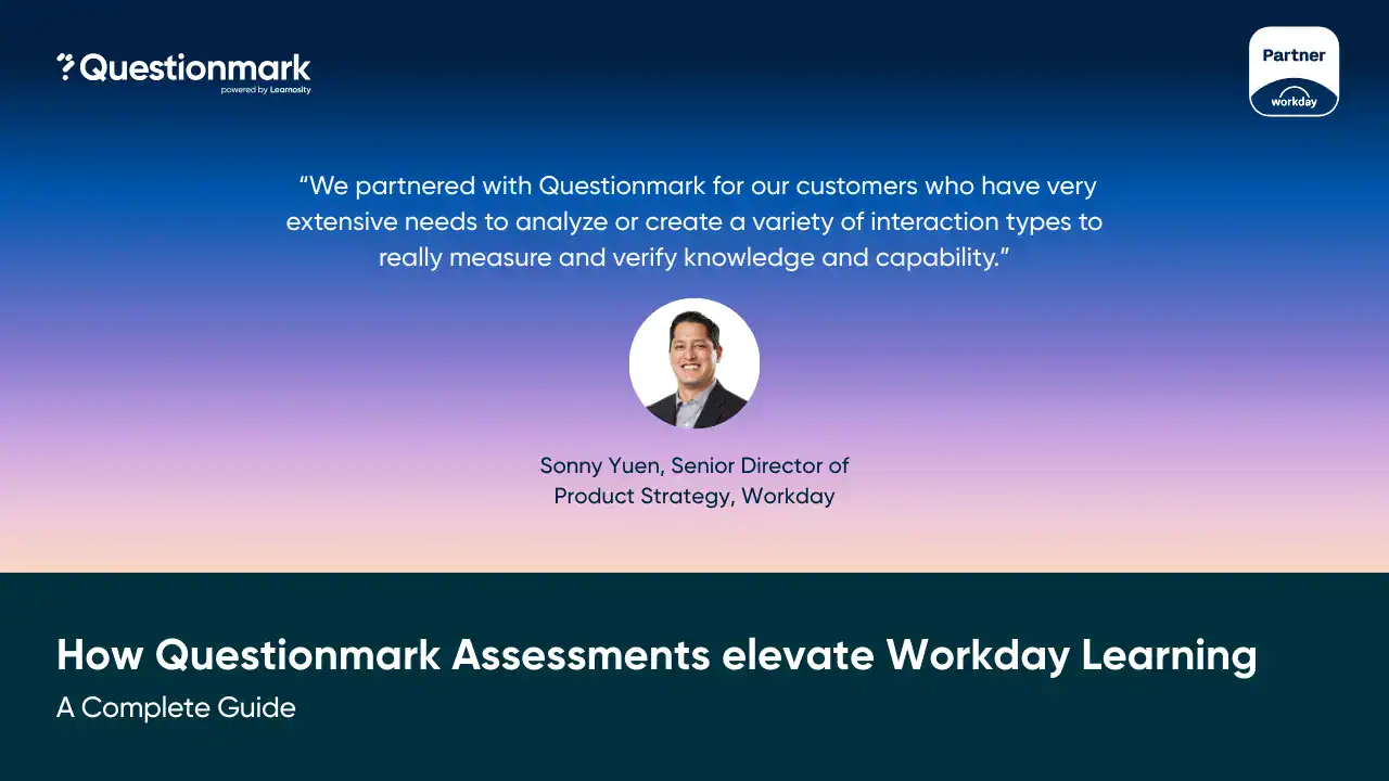 How Questionmark Assessments elevate Workday Learning | Questionmark